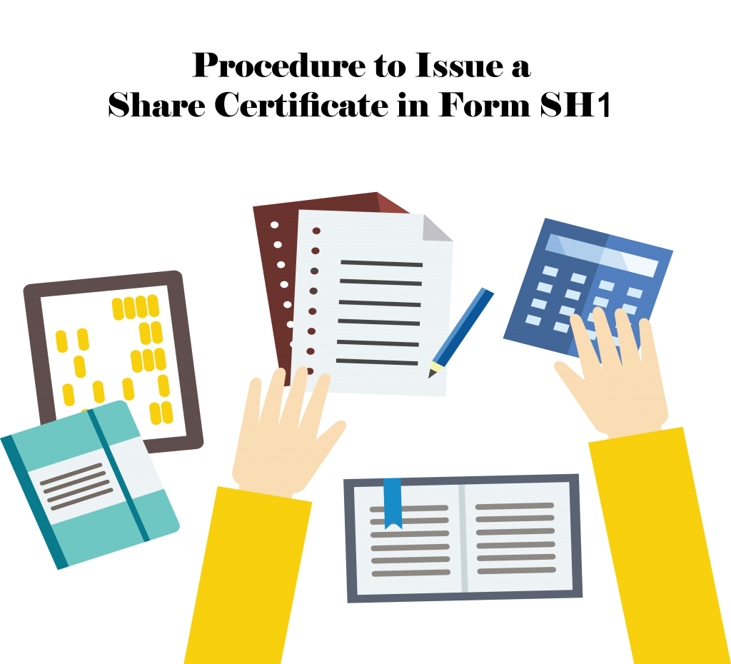 Share Certificate Procedure To Issue In Form SH 1 Provenience
